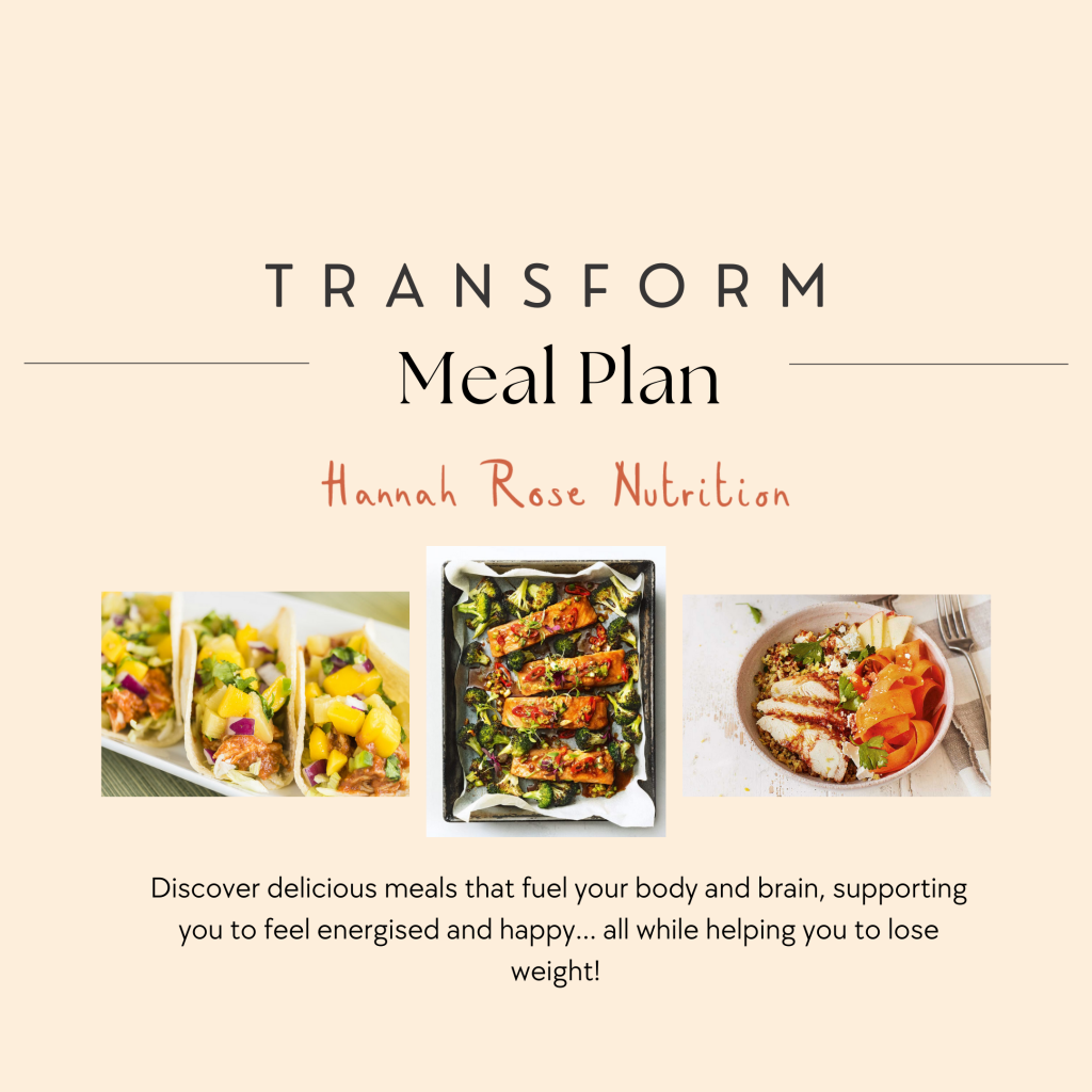 Transform - Meal Plan - Hannah Rose Nutrition